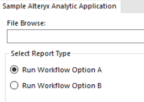 Solved: [Urgent] Radio button in Analytics App - Alteryx Community