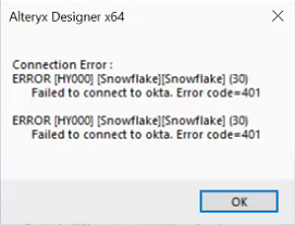 Error: "Failed to connect to okta. Error code=401"... - Alteryx Community