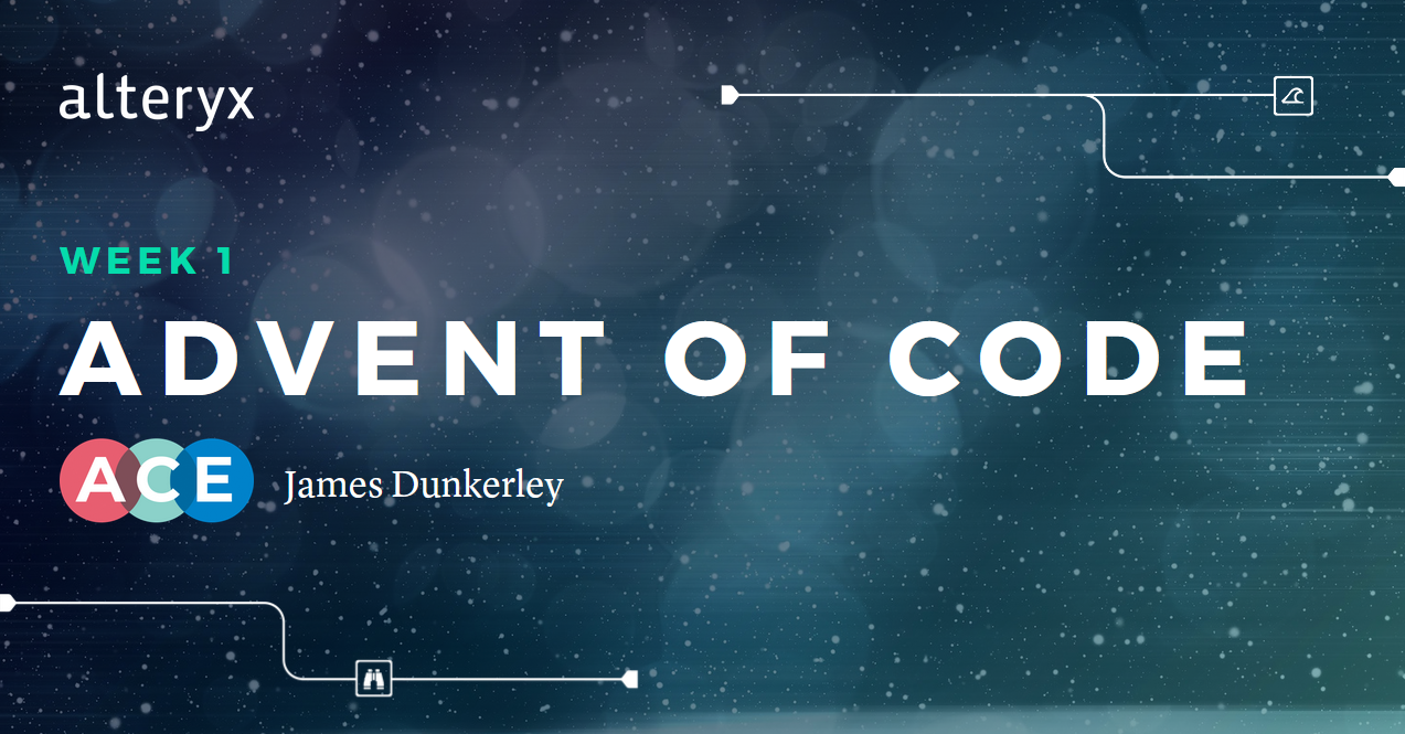 Alteryxing The Advent of Code 2020 - Week 1 - Alteryx Community