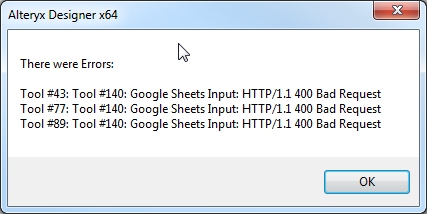 Solved: Google Sheets Input Bad Request Error - Alteryx Community