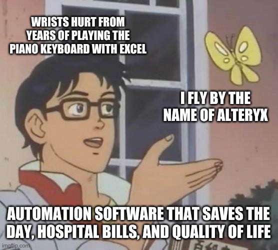 For fun: Alteryx memes - Alteryx Community