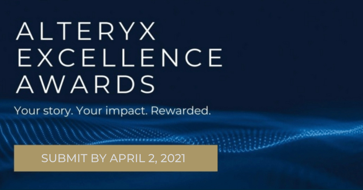 Alteryx Excellence Awards 2021! - Alteryx Community