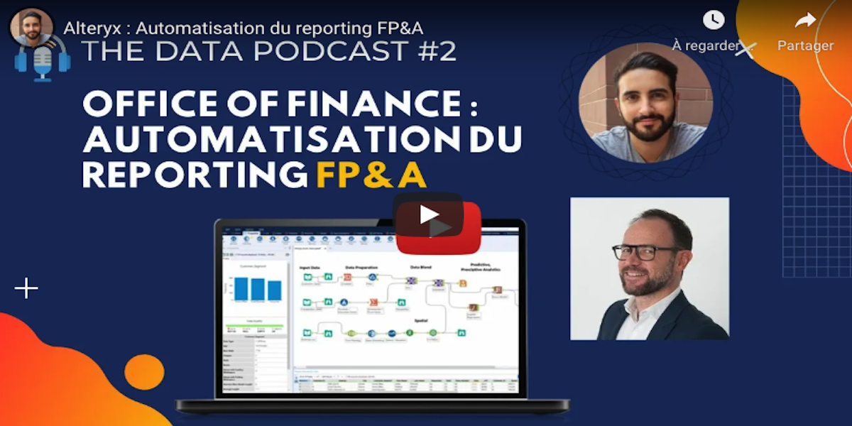 The Data Podcast #2 : Automatisation du reporting ... - Alteryx Community