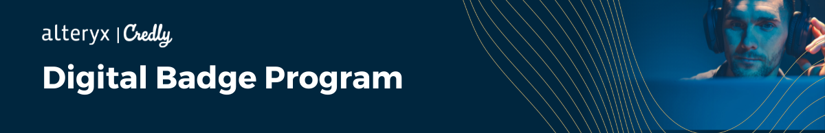 Alteryx Digital Badge Program - Alteryx Community