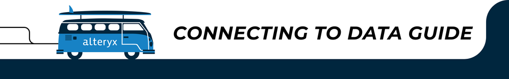 Connecting To Data Guide Alteryx Community