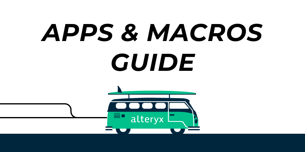 New Resource: Apps and Macros Guide - Alteryx Community