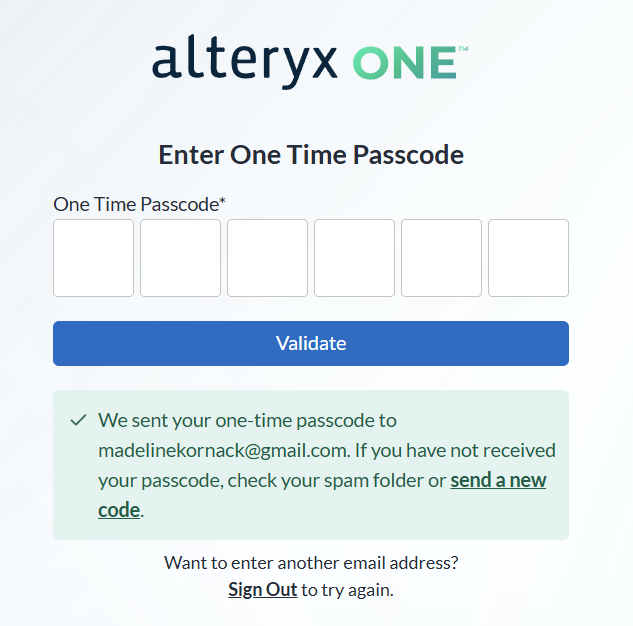 Not receiving email one time passcode - confirmed ... - Alteryx Community