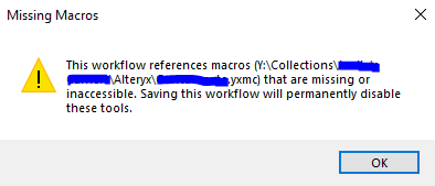 Solved: This Workflow References Macros.... - Alteryx Community