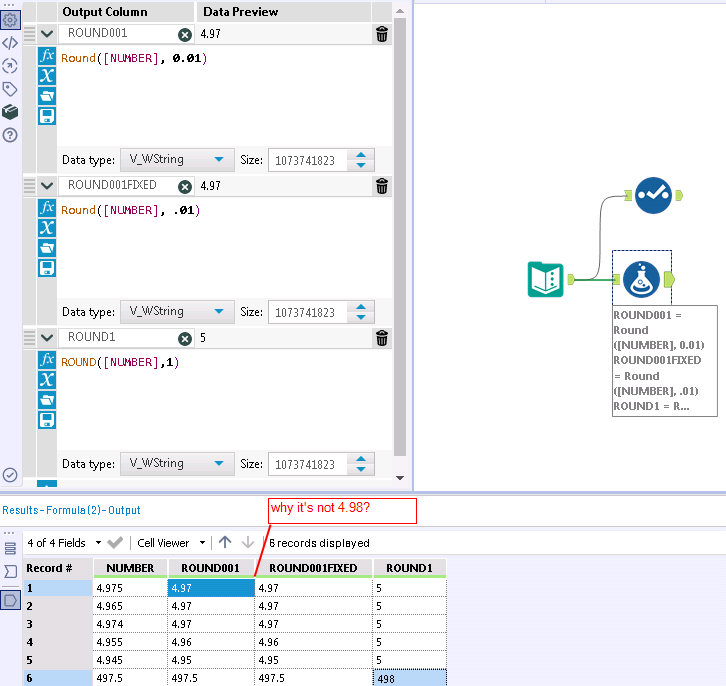 Solved: Formula Round(4.975, 0.01) getting 4.97, expecting... - Alteryx ...
