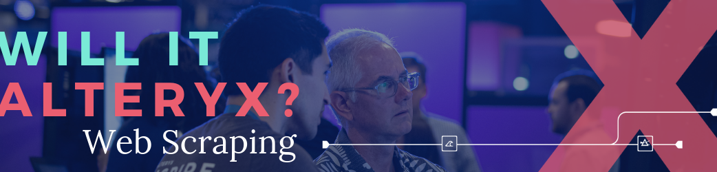 Web Scraping Will It Alteryx Alteryx Community 